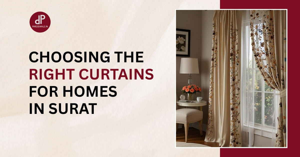 Best Curtain Fabric for Surat Homes | Buying Guide – PARDEWALE